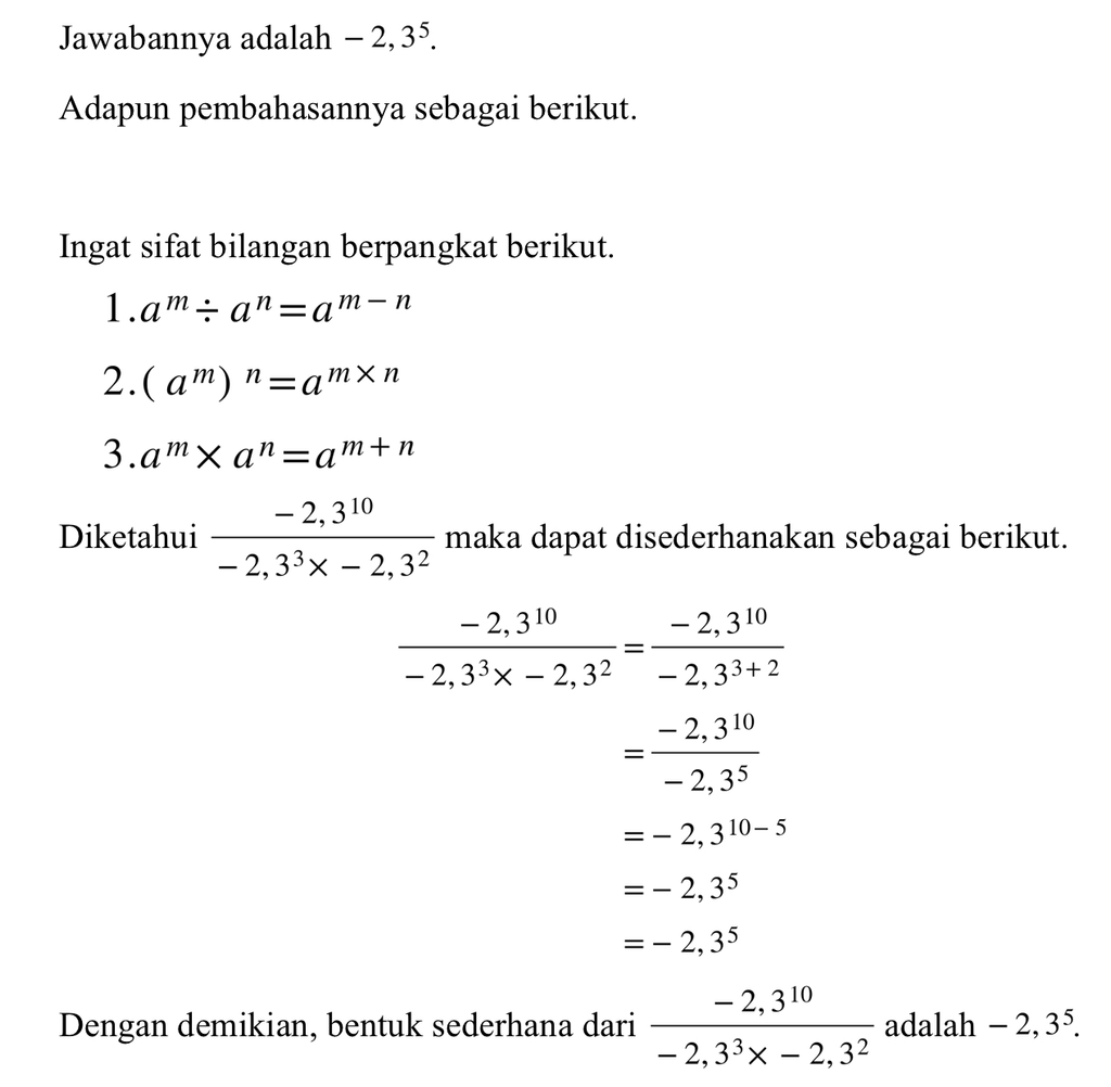 Sederhanakan perpangkatan berikut. b. (-2,3^10)/((...