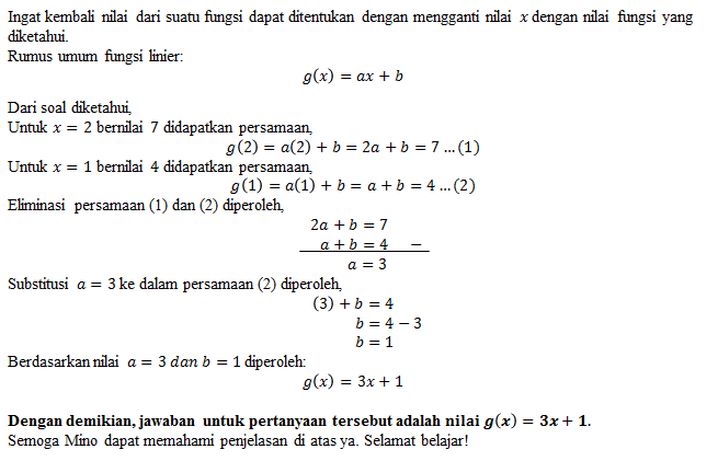 Suatu fungsi g ditentukan dengan g(x)=ax+b Nilai g...