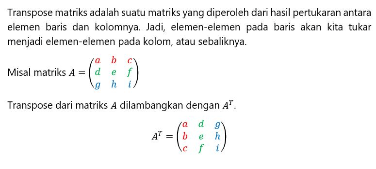 Tentukan transpos dari matriks berordo 3x3, A=[(1 ...