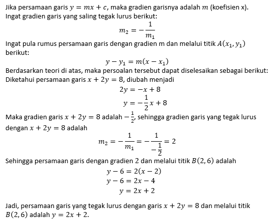 Tentukan persamaan garis yang tegak lurus dengan g...
