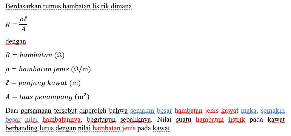 Semakin besar hambat jenis kawat semakin ... hamba...