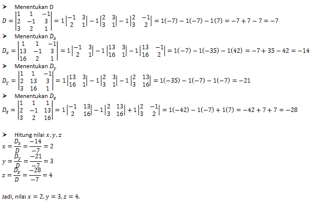 Tentukan nilai x,y, dan z yang memenuhi sistem per...