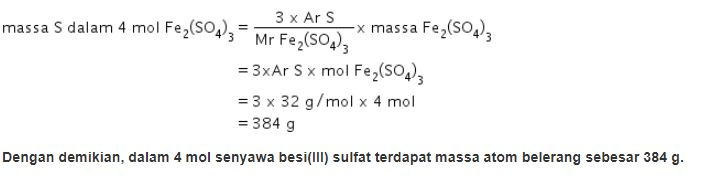 Dalam 4 mol senyawa besi(III) sulfat, hitunglah: m...