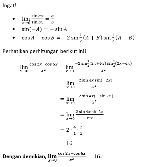 Tentukan nilai limit fungsi trigonometri berikut!