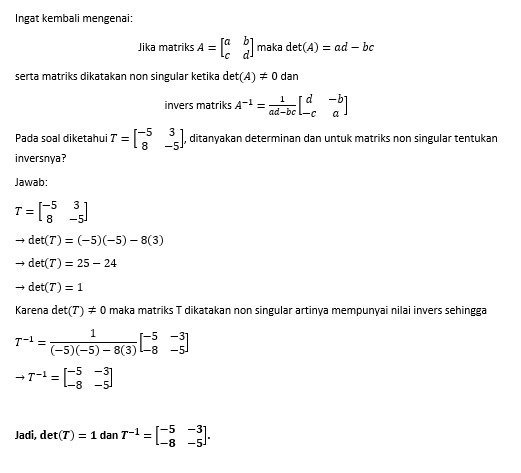 Hitunglah nilai determinan dari matriks berikut ke...