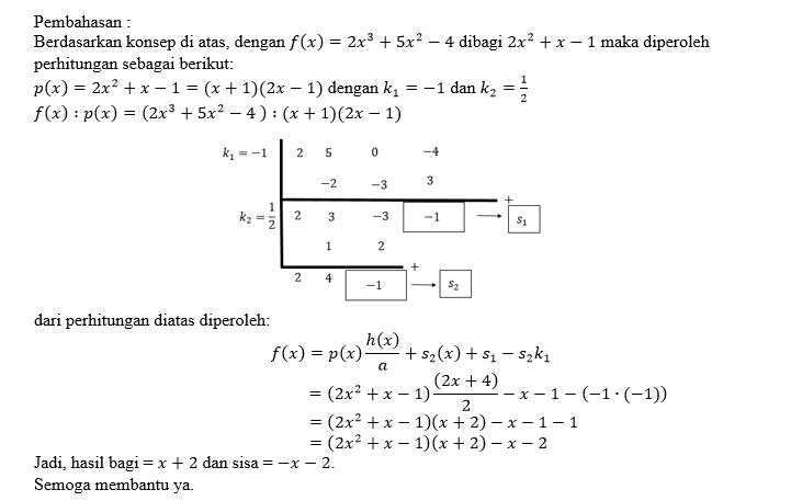 dengan menggunakan cara horner,tentukan hasil bagi...