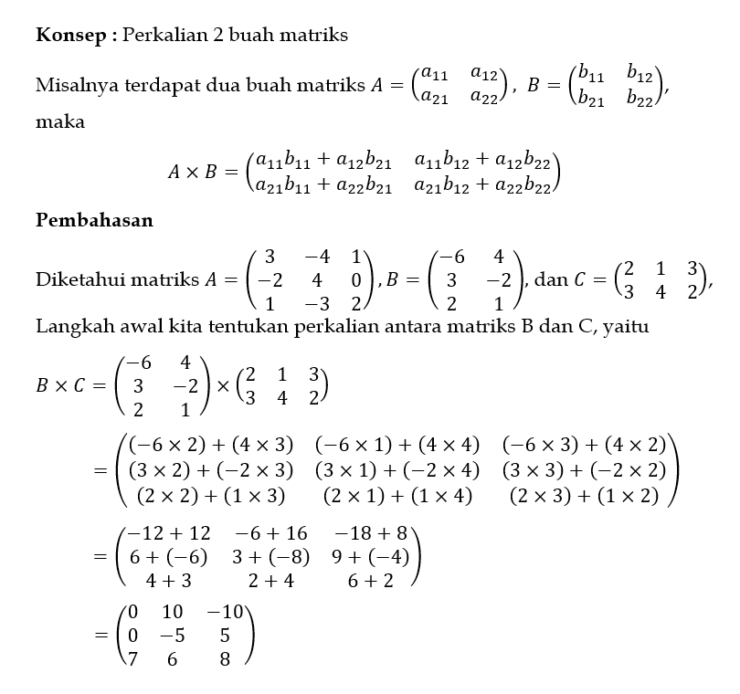 Diberikan data matriks sebagai berikut: Hitunglah!...