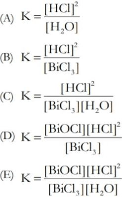 Reaksi kesetimbangan: BiCl3 (aq) +H2O (l) ⇋ BiOCI(...
