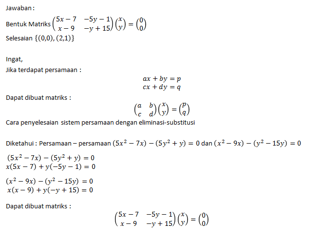 Tuliskan sistem persamaan berikut ke sistem persam...