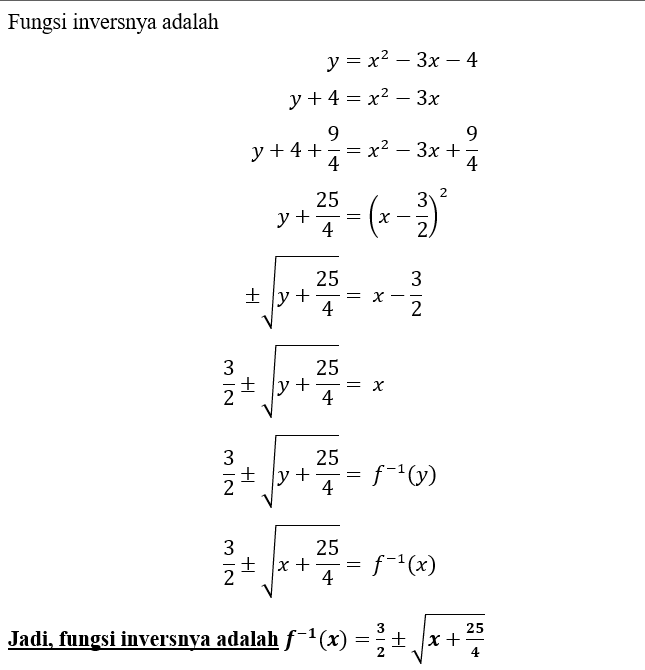 tentukan fungsi invers untuk fungsi berikut. f(x)=...
