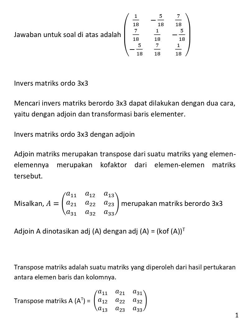 Invers matriks [(2 3 1)(1 2 3) (3 1 2)] adalah ......