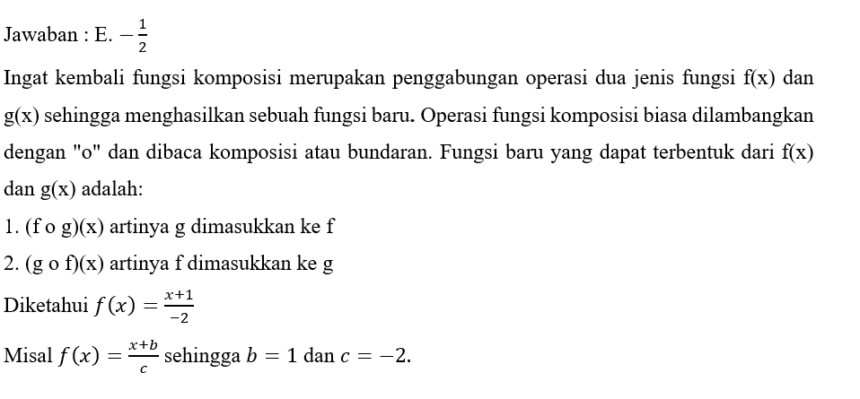 Jika f(x)=(x+1)/-2, maka nilai dari (f∘f∘f∘f∘f) (5...