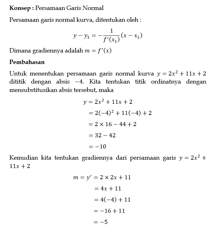 persamaan garis normal kurva y=2x²+11x+2 dititik d...