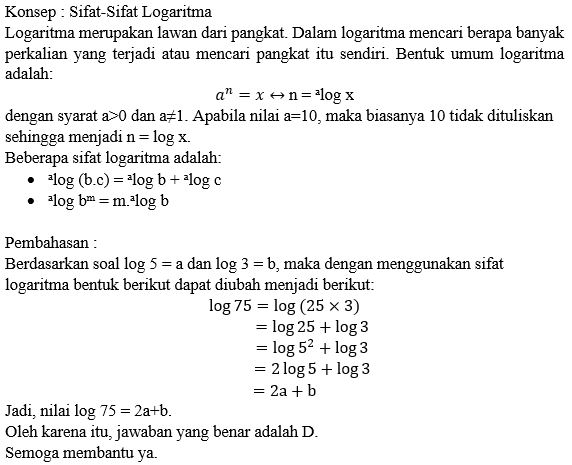 Jika log 5 = a dan log 3 =b, nilai log 75 adalah.....