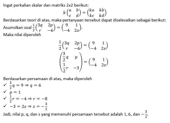 Tentukan Nilai p,q dan s yang memenuhi persamaan b...