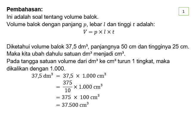 suatu balok mempunyai volume 37,5 dm3 jika panjang...