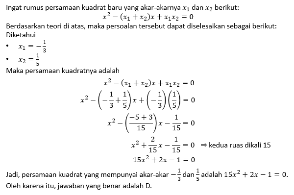 persamaan kuadrat yang mempunyai akar-akar -1/3 da...