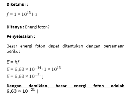 dalam teori planck, energi foton dalam suatu sinar...