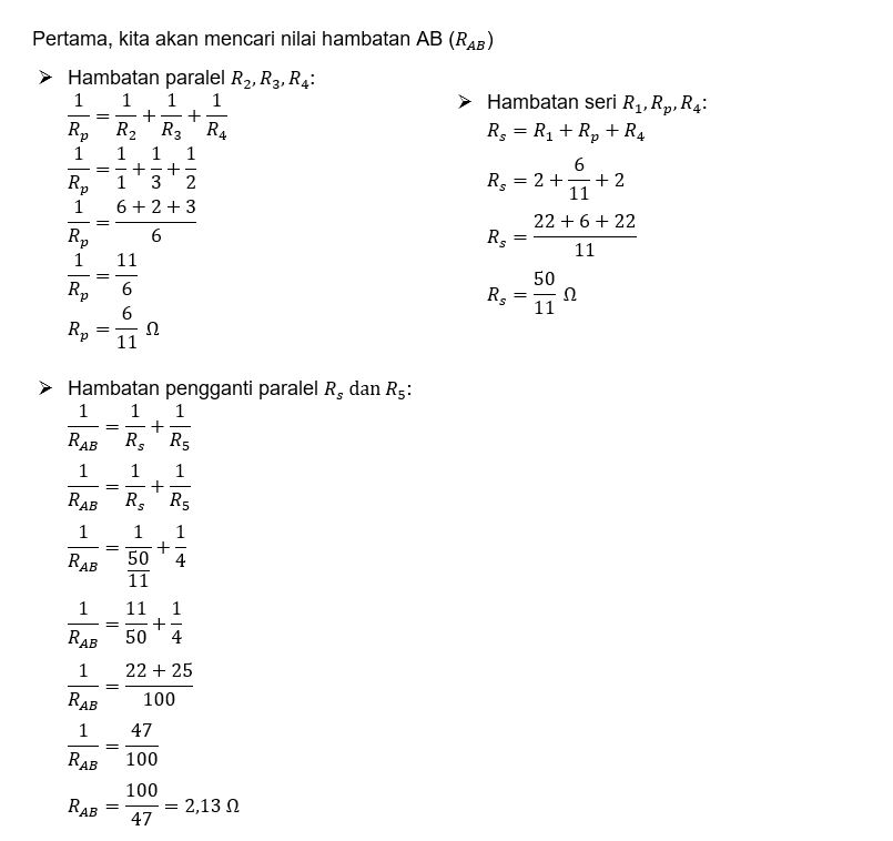 Jika R1 = 2 ohm, R2 =1 ohm, R3 = 3 ohm, R4 = 2 ohm...