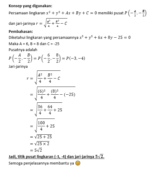 Tentukan titik pusat dan jari-jari lingkaran yang ...