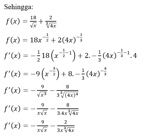 Tentukan turunan fungsi-fungsi berikut. f(x)=18/√(...