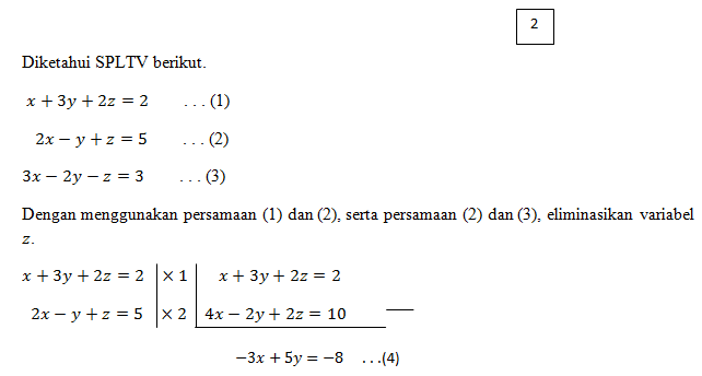 tentukan nilai x y dan z dari sistem persamaan lin...
