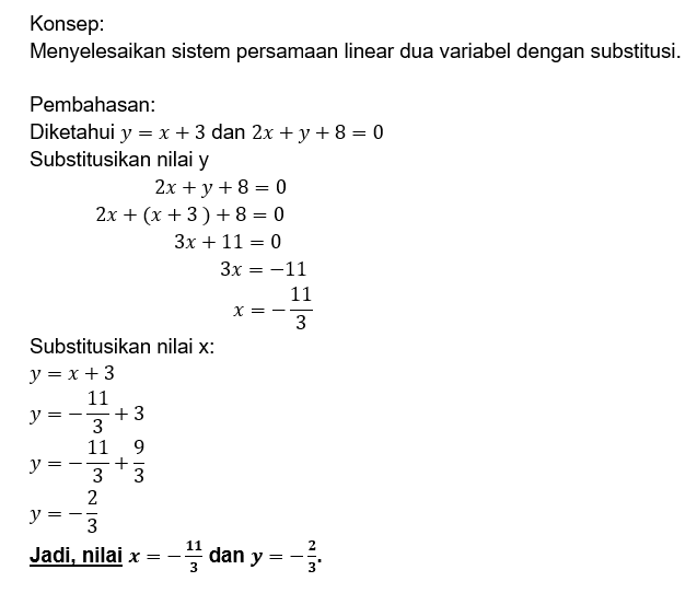 tentukan nilai x dan y dari sistem persamaan y=x+3...