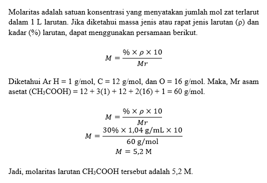 Berapa kemolaran asam asetat 30%, jika diketahui m...