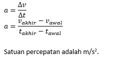 cara menghitung percepatan pada benda...