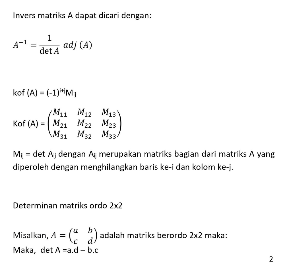 Tentukan invers dari matriks berikut! B=[(-2 -1 2)...