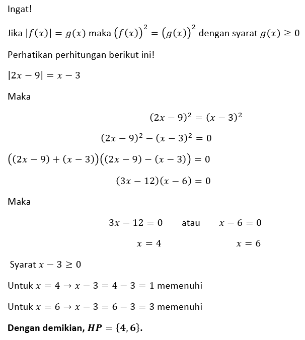 Himpunan penyelesaian dari persamaan nilai mutlak ...