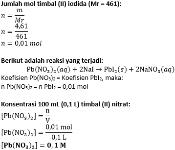 sebanyak 100 ml larutan timbal (II) nitrat tepat b...