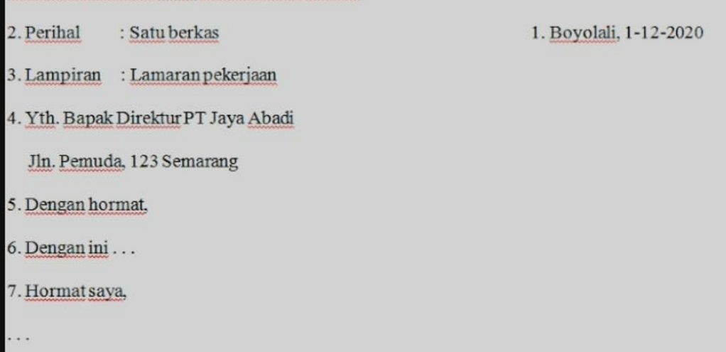 Cermatilah struktur surat lamaran kerja pada gamba...