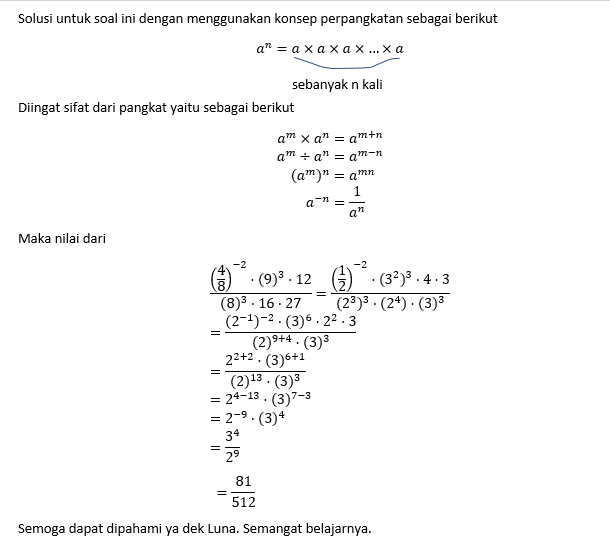 Tentukan nilai dari bentuk-bentuk pangkat berikut!...