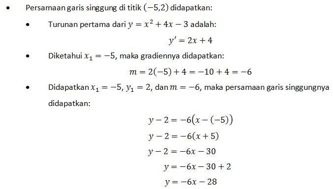 Diketahui persamaan kurva y=x^(2)+4x-3. Salah satu...