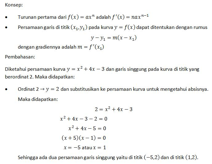 Diketahui persamaan kurva y=x^(2)+4x-3. Salah satu...