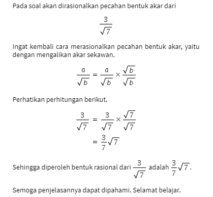pasionalkan pecahan bentuk akar berikut 3/√7...