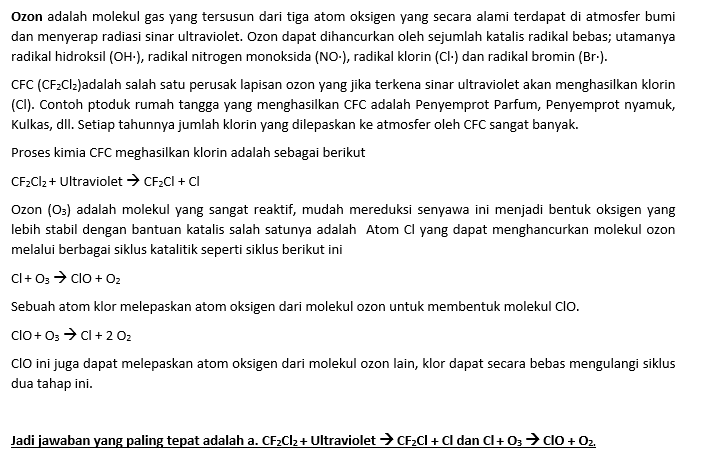 perhatikan proses berikut: 1.CFC(CF2Cl2) di atmosf...