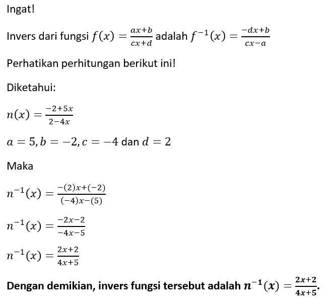Tentukan invers dari fungsi-fungsi berikut. n(x)=(...