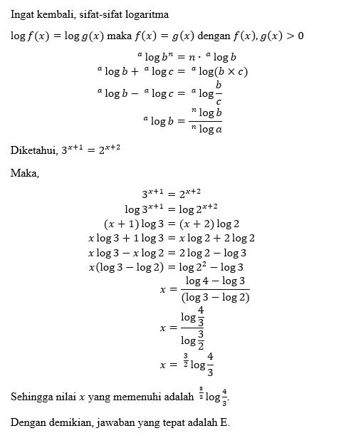 Nilai x yang memenuhi 3 pangkat x+ 1=2 pangkat x+ ...
