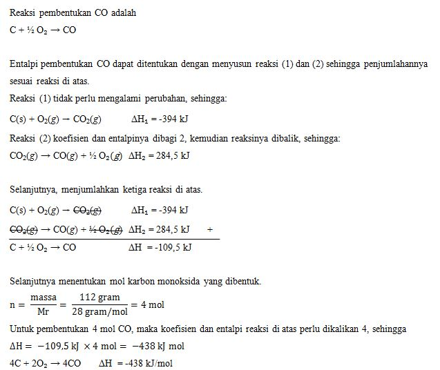 Diketahui, data sebagai berikut C(s) + O2(g) → CO2...