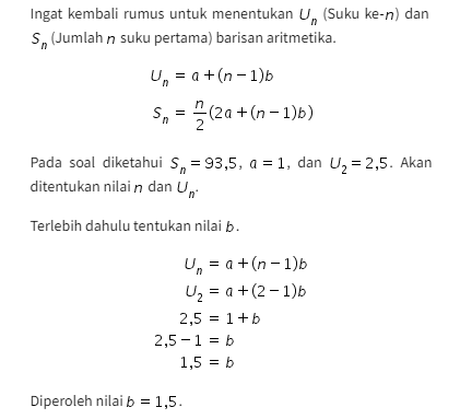 Hitunglah n dan Un dari barisan aritmatika yang di...