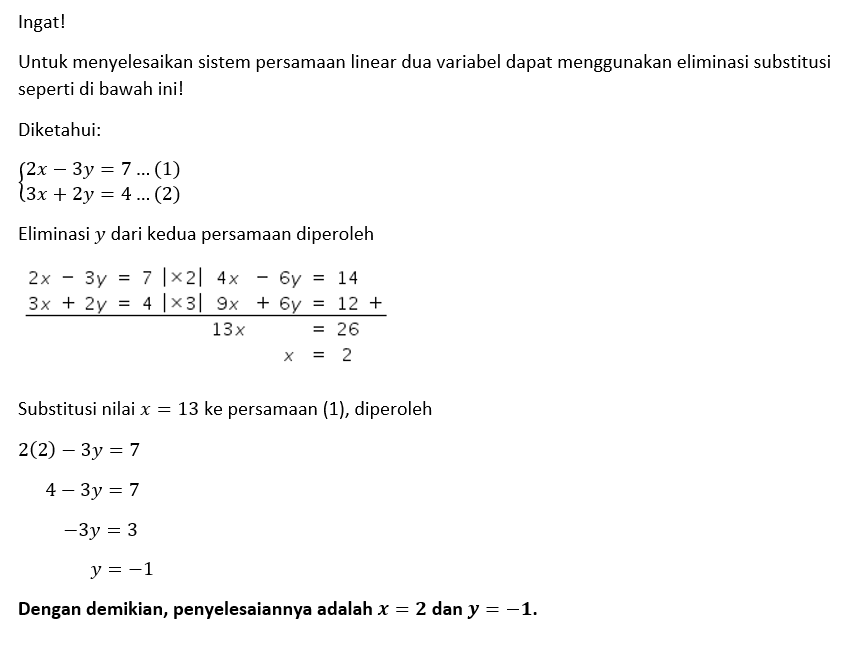 Himpunan penyelesaian dari sistem persamaan 2X-3y=...