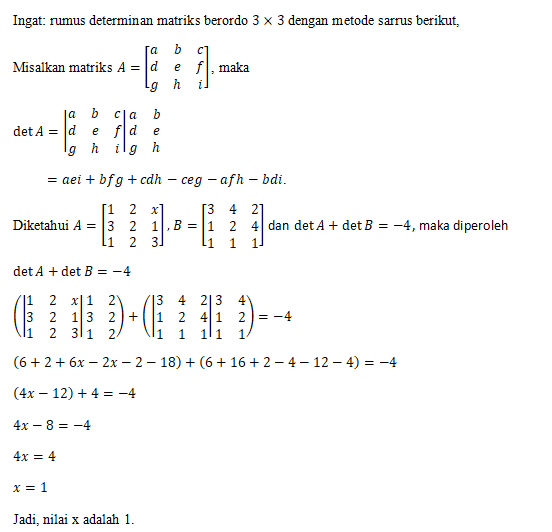Diketahui dua buah matriks, matriks A dan matriks ...