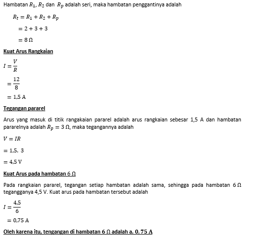 Kuat arus yang mengalir melalui hambatan 6 Ω pada ...