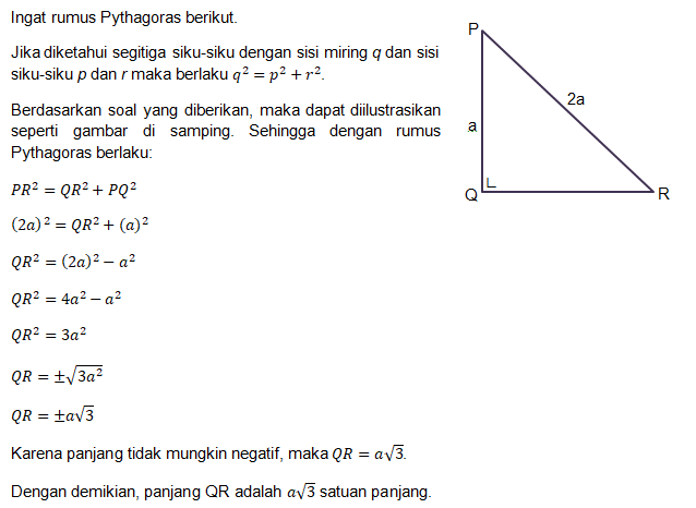 Sebuah segitiga PQR siku-siku di Q dengan panjang ...