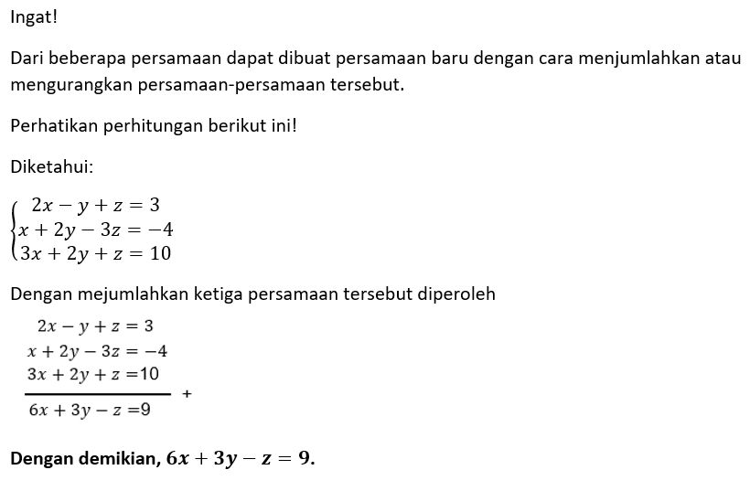 Diketahui SPLTV berikut 2x−y+z=3 x+2y−3z=−4 3x+2y...