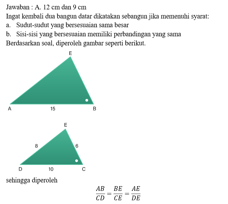 Berdasarkan gambar panjang AE dan BE berturut-turu...