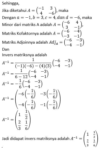 Carilah minor, matriks kofaktor, adjoin, dan inver...
