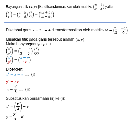 Garis x−2y=4 ditransformasikan oleh matriks M=[(1 ...